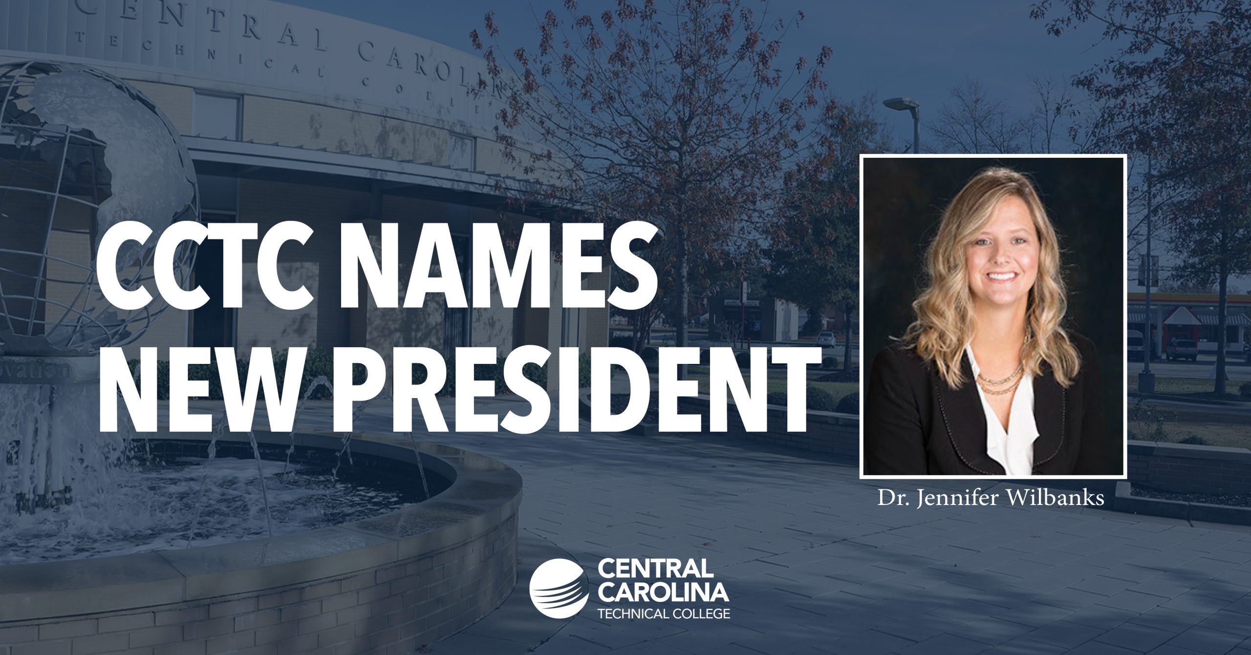 Wilbanks is new Central Carolina Technical College president
